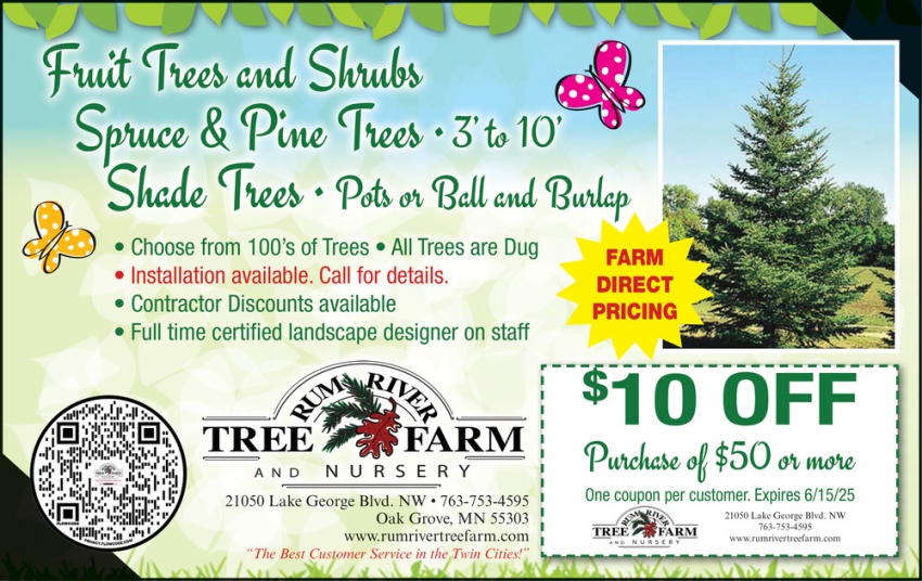$10 OFF of Any Purchase of $50 or More, Rum River Tree Farm Nursery ...