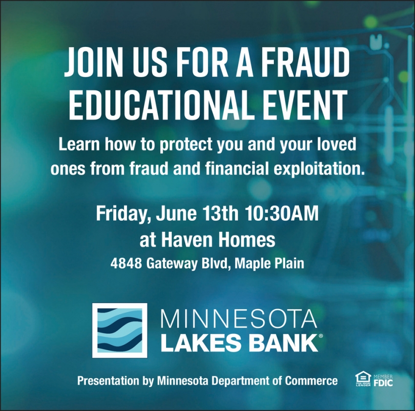 Join us for a Fraud Educational Event, Minnesota Lakes Bank, Delano, MN