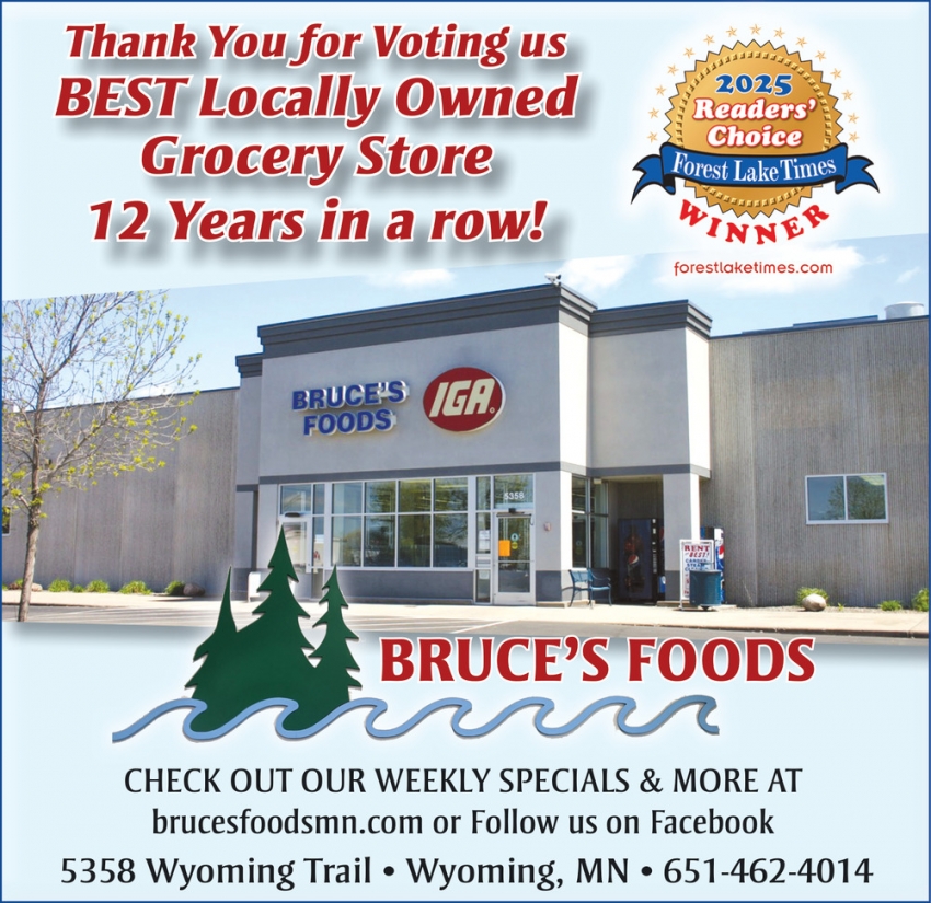 Best Locally Owned Grocery Store, Bruce's Foods, Wyoming, MN