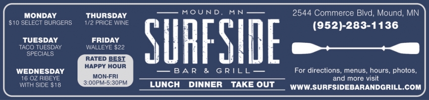 Lunch - Dinner - Take Out, Surfside Bar and Grill, Mound, MN